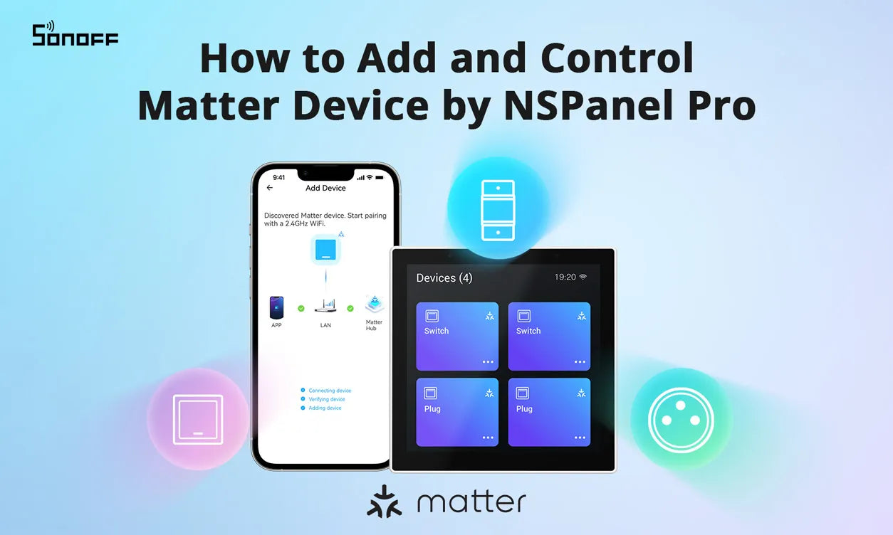 How to Add and Control Matter Device by NSPanel Pro
