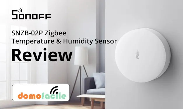 SONOFF SNZB-02P Zigbee Temperature & Humidity Sensor Review